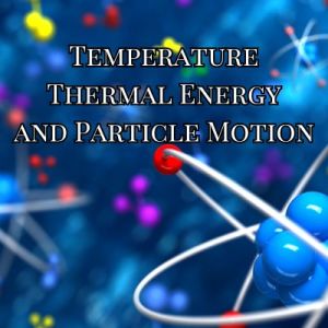 Free Educational Games: Temperature, Thermal Energy, and Particle ...