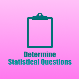 Student Lesson: Statistical Questions - Free Games, Assessments, and ...