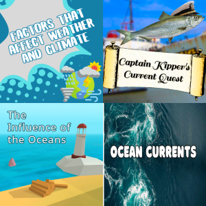 Game Based Learning: Influence of Oceans on Weather and Climate 6.ESS2 ...