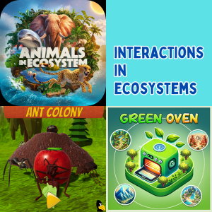 Teaching Plan: Interactions in Ecosystems MS-LS2.A-1 - Free Games and ...