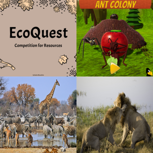 Game Based Learning: Competition for Resources In Ecosystems MS-LS2.A-2 ...