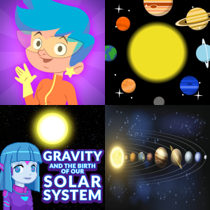 Student Lesson: Gravity and the Birth of our Solar System MS-ESS1.B-3 ...