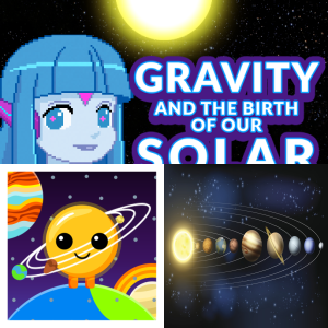 Teaching Plan: Gravity and Our Solar System 8.ESS1.2 - Free Games and ...